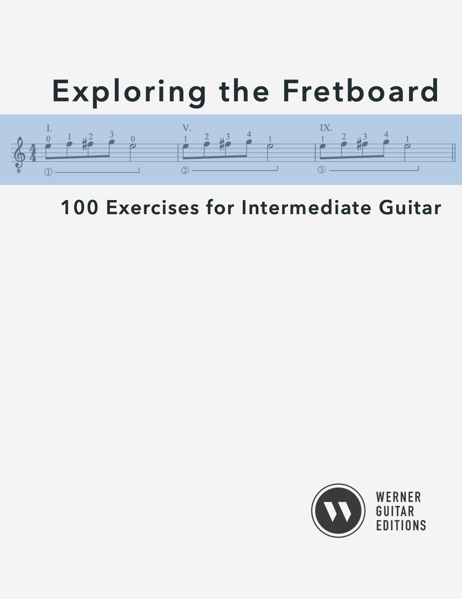 Exploring the Fretboard: 100 Exercises for Intermediate Guitar (PDF ...